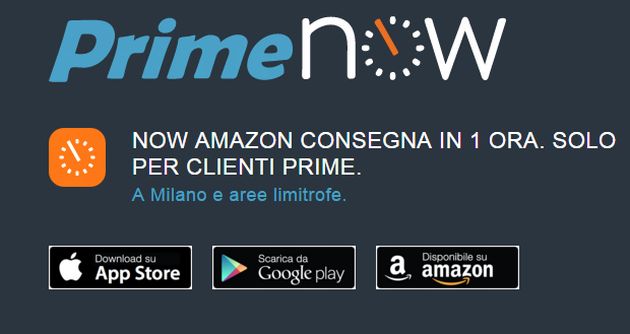 Amazon Prime Now sbarca a Milano, consegne in 1 ora, ecco buono omaggio ...